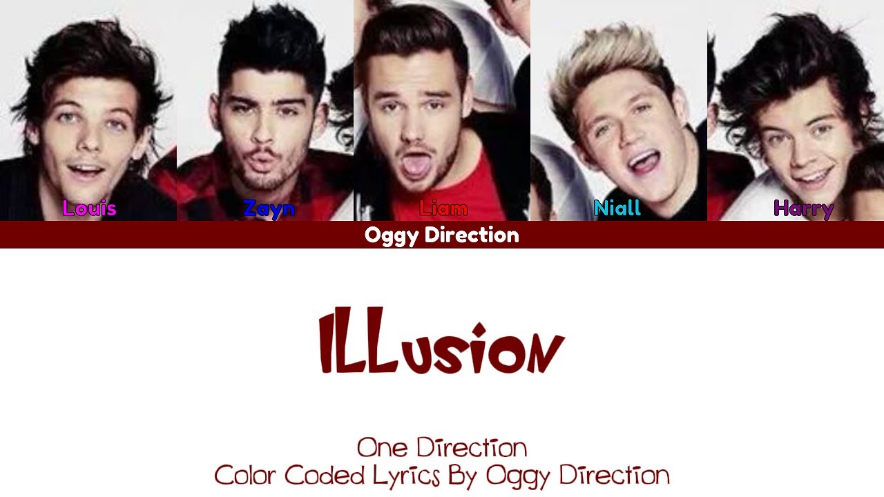 One Direction - Illusion (New Color Coded Lyrics 2024) - YouTube