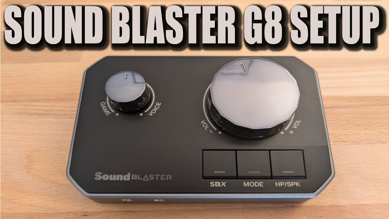 Sound Blaster G8 Review | Sound Blaster G8 Settings | Sound Blaster G8 ...