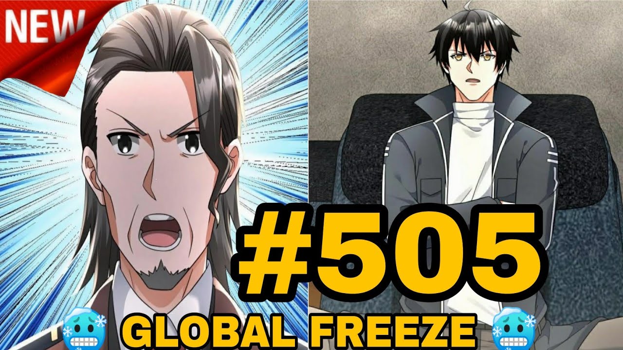 (505) Global Freeze Chapter - 505 | Zang yi ka new friend | Global ...