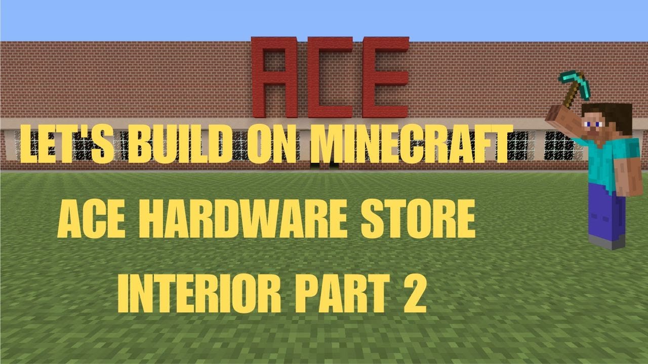 Let's build on minecraft Ace HardWare store part 2 interior - YouTube