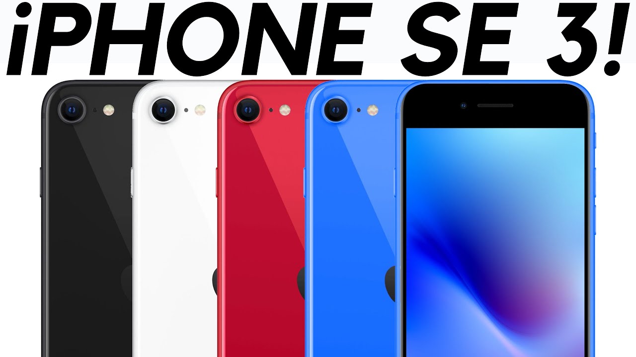 iPhone SE 3 - RELEASE UPDATE! - YouTube