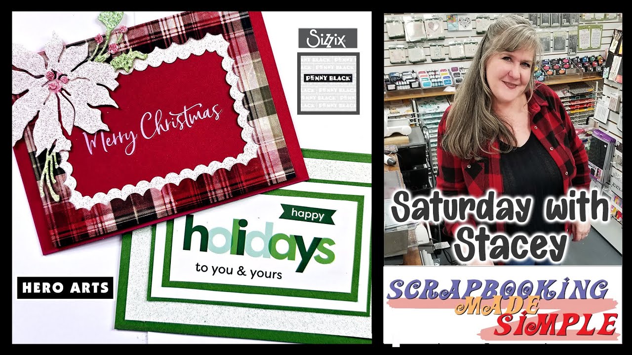 569 From Simple to Sublime. Hero Arts, Sizzix and Penny Black Stamps ...