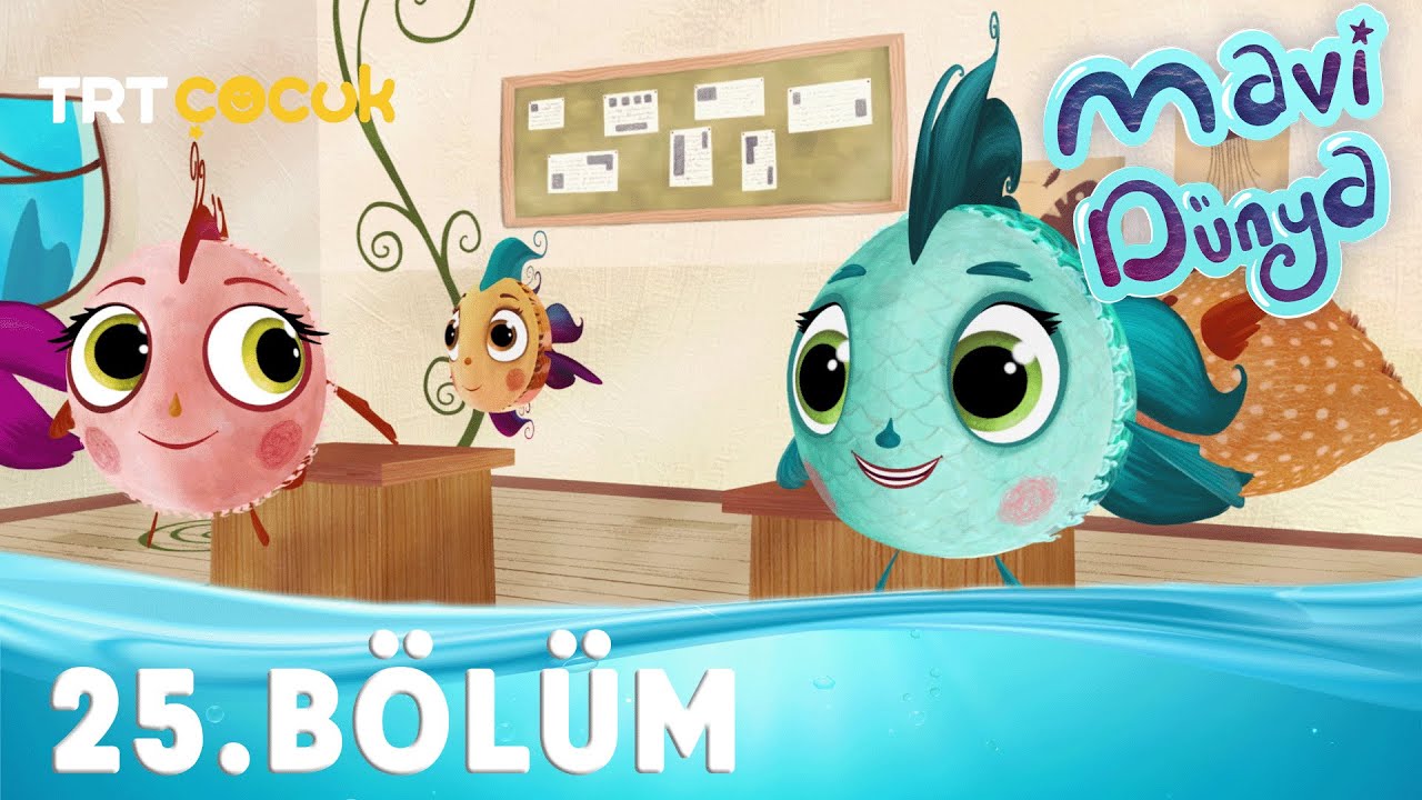 Mavi Dünya | 25.Bölüm - YouTube