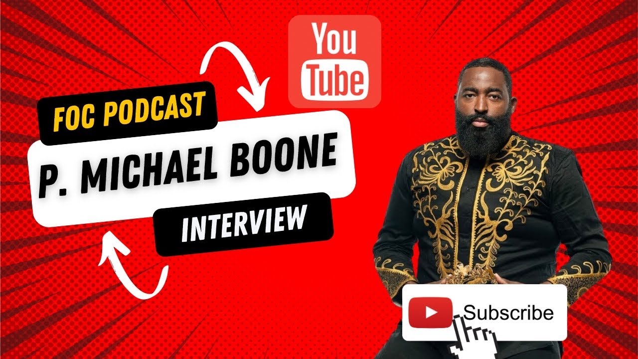 For Our Culture Episode 3 - P. Michael Boone ( Owner of “Junior Barber ...