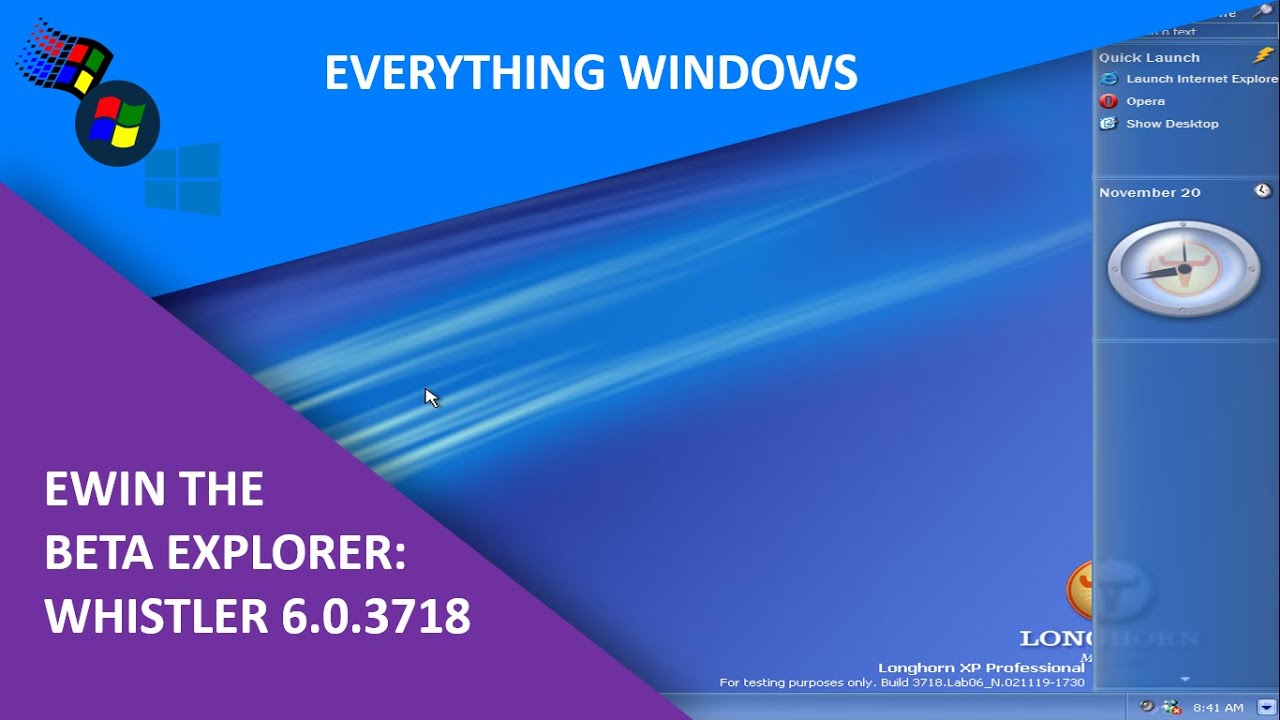 When Longhorn Gets Blue - Ewin The Beta Explorer #5 : Windows Longhorn ...