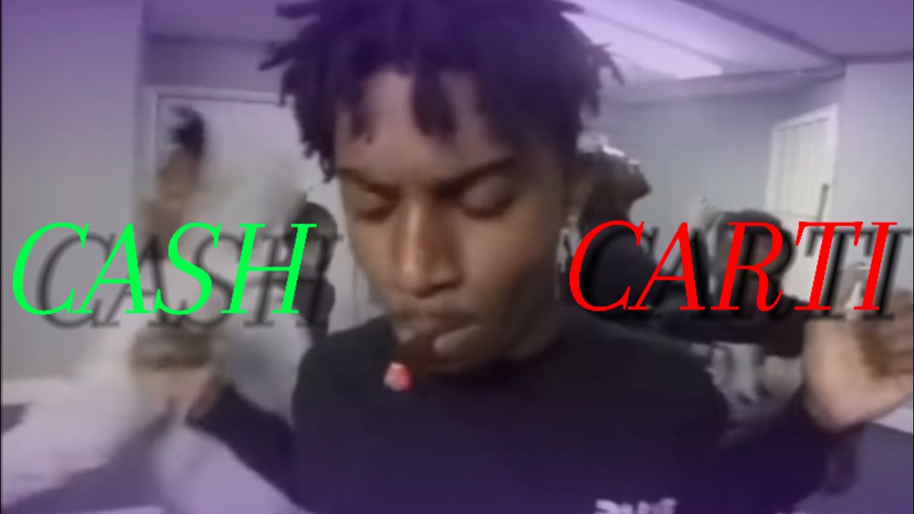 CASH CARTI || EDIT - YouTube