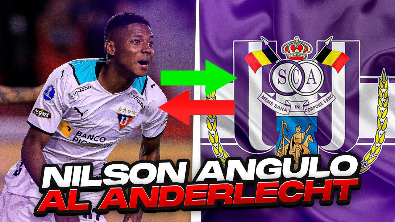 NILSON ÁNGULO LA NUEVA JOYA ECUATORIANA FICHA por el ANDERLECHT de ...
