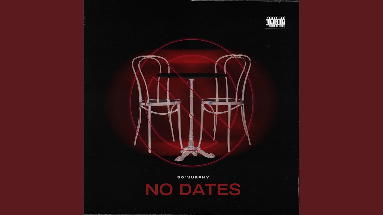 No Dates - YouTube