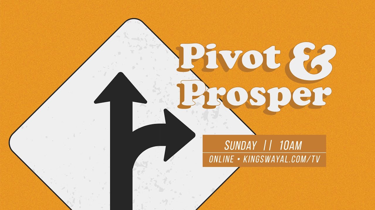 "Pivot & Prosper" this Sunday @ 10am - YouTube