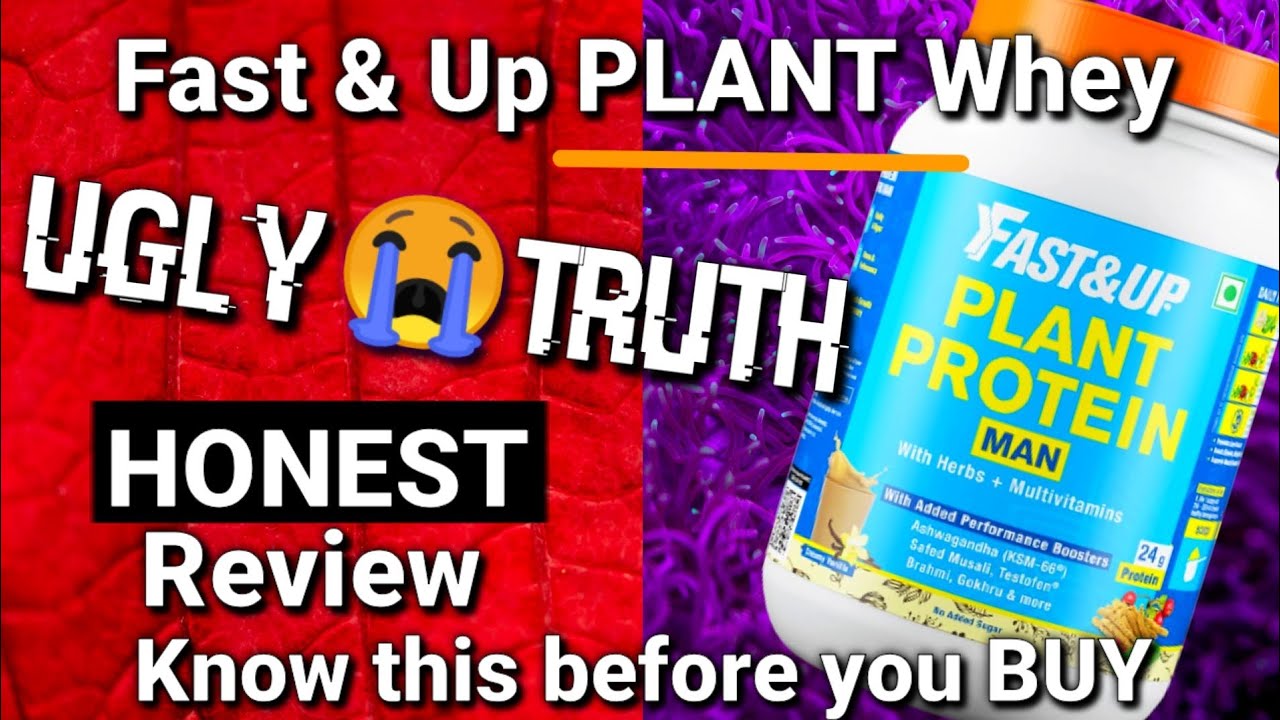 Fast and Up PLANT whey HONEST review ( with LAB REPORT ) - YouTube