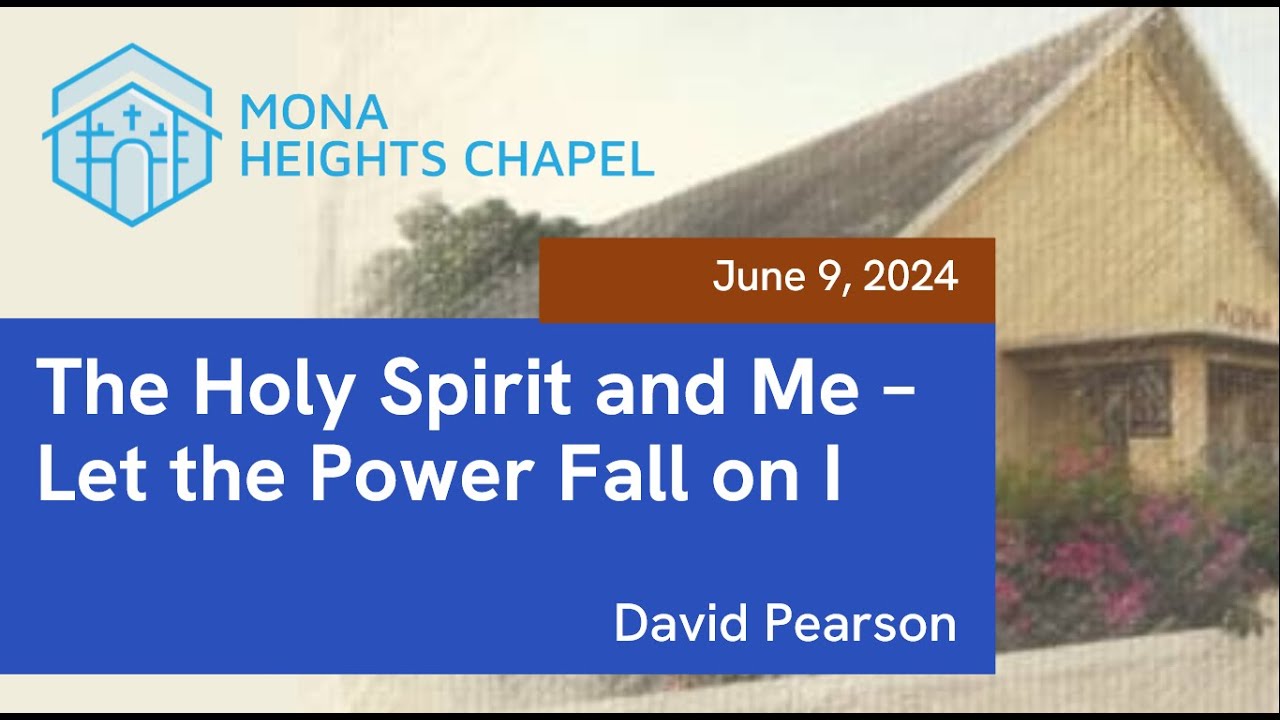 MHC Sermon -- David Pearson -- 2024-06-09 - YouTube