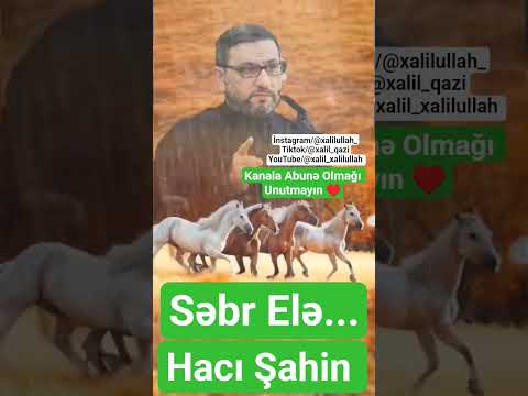 Hacı Şahin - Səbr elə