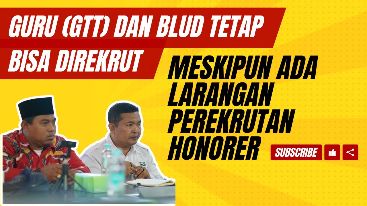 LARANGAN MEREKRUT HONORER/NON ASN KECUALI GURU (GTT) DAN BLUD MASIH ...