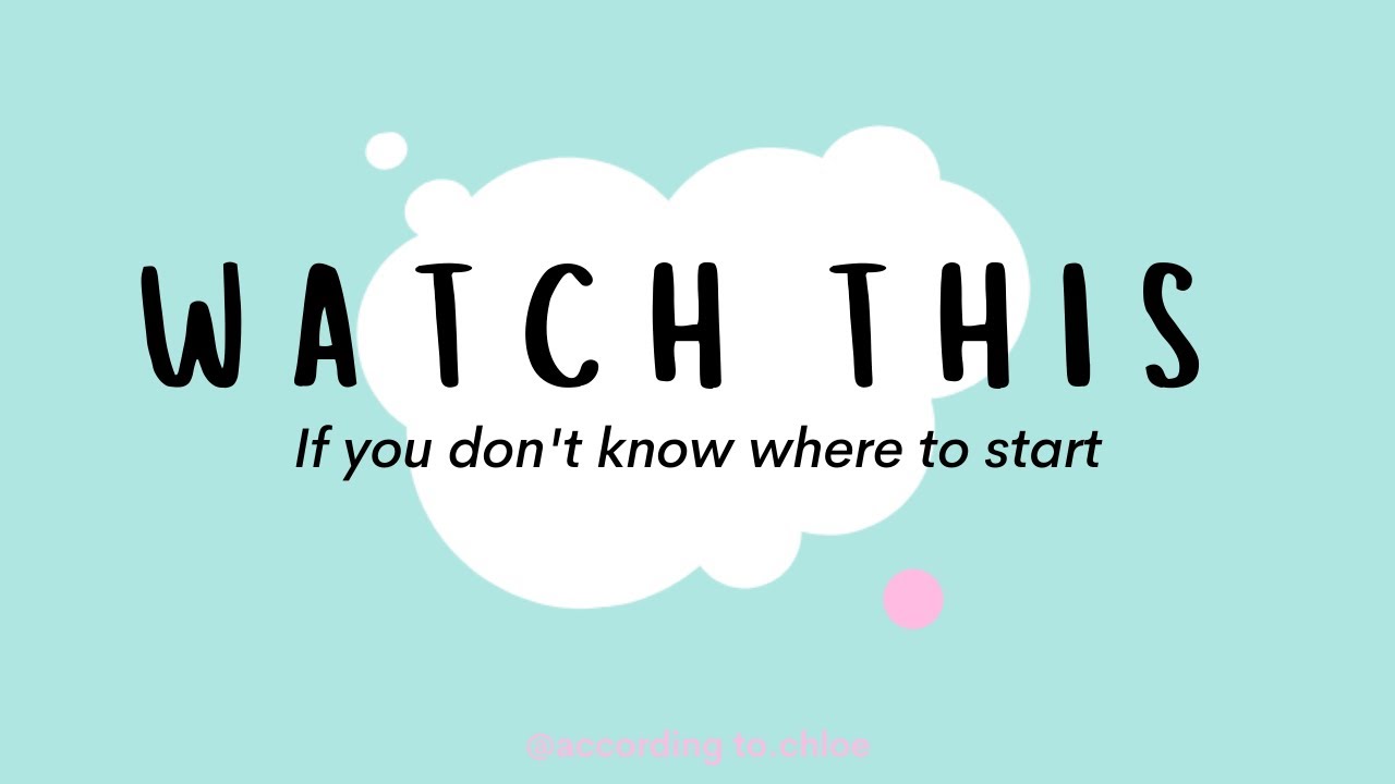Watch this if you don’t know where to start! - YouTube