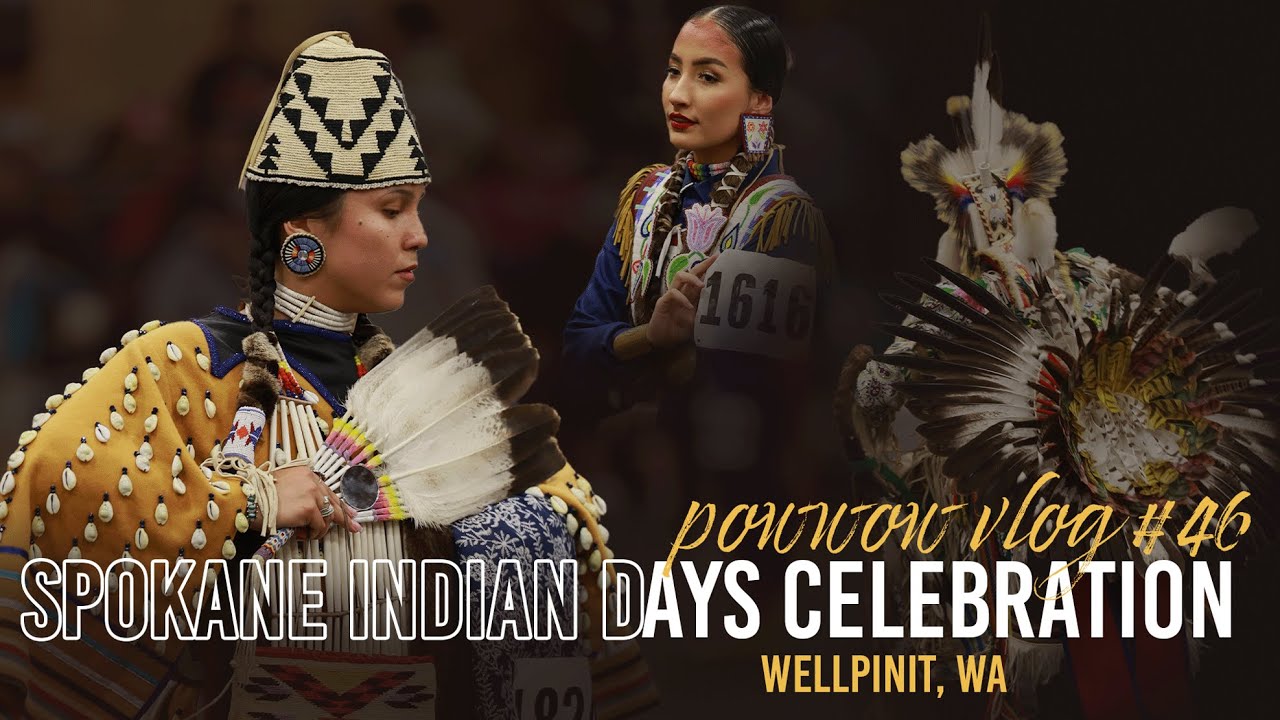 Spokane Indian Days Powwow Celebration | Powwow VLOG46 Native American ...