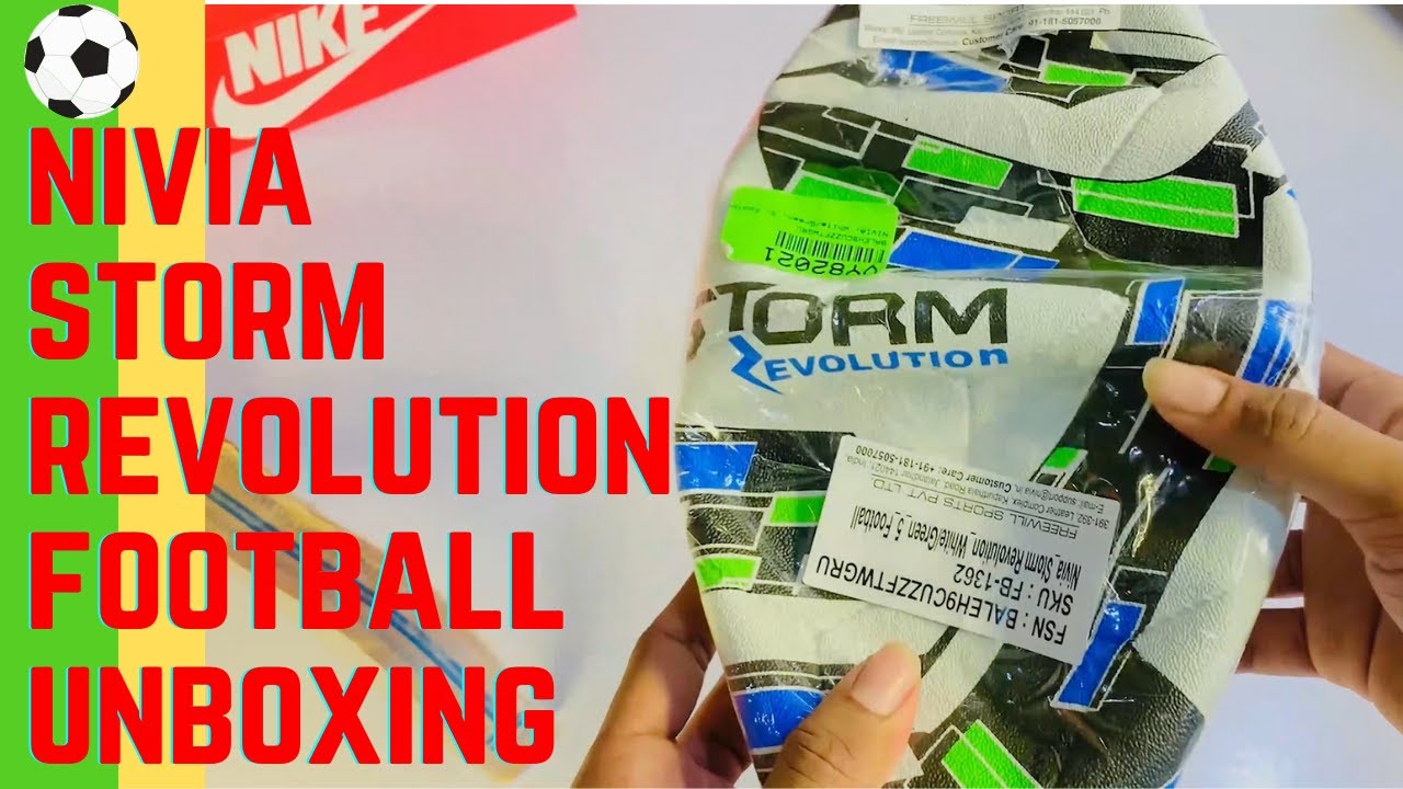 Nivia STORM Revolution Foot Ball Unboxing [4K] - Quick Review ...
