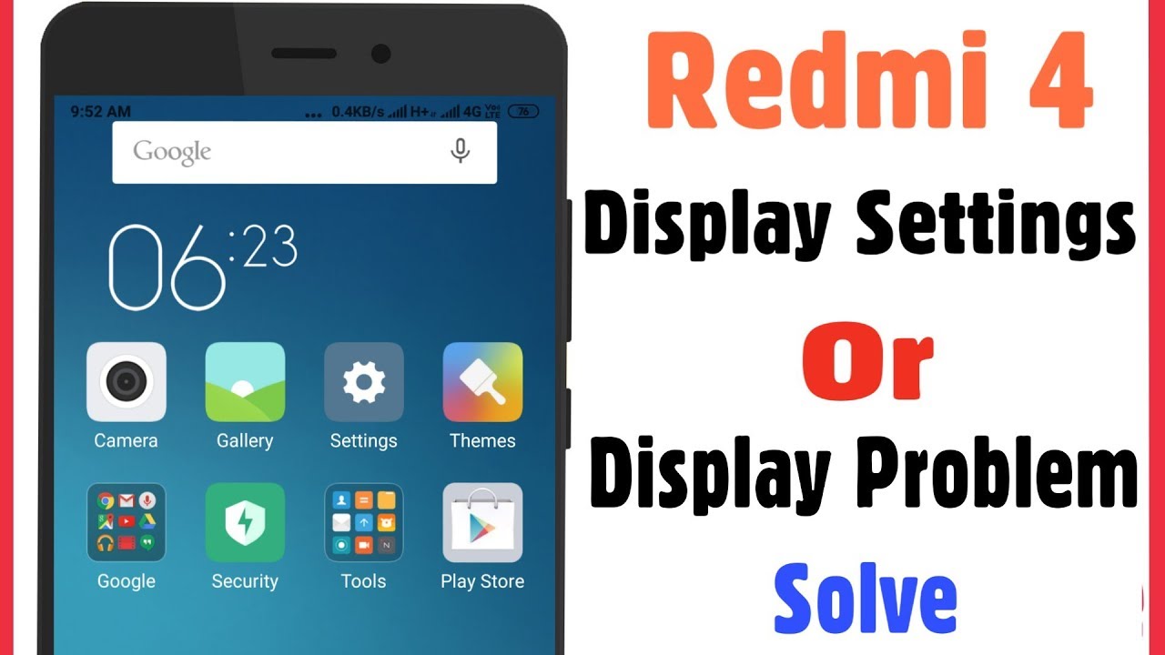 Xiaomi Redmi 4 Display Settings & Display Problem Solve - YouTube