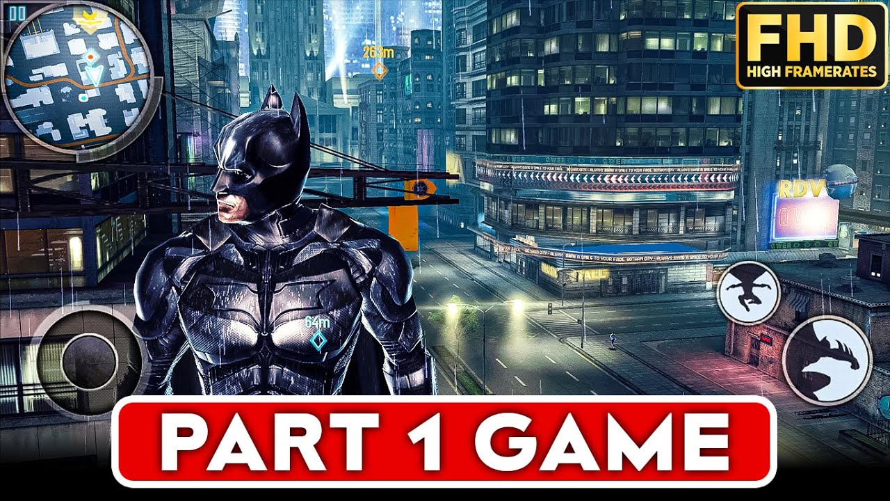 The Dark Knight Rises - Android/iOS Gameplay Walkthrough (PART 1) - YouTube