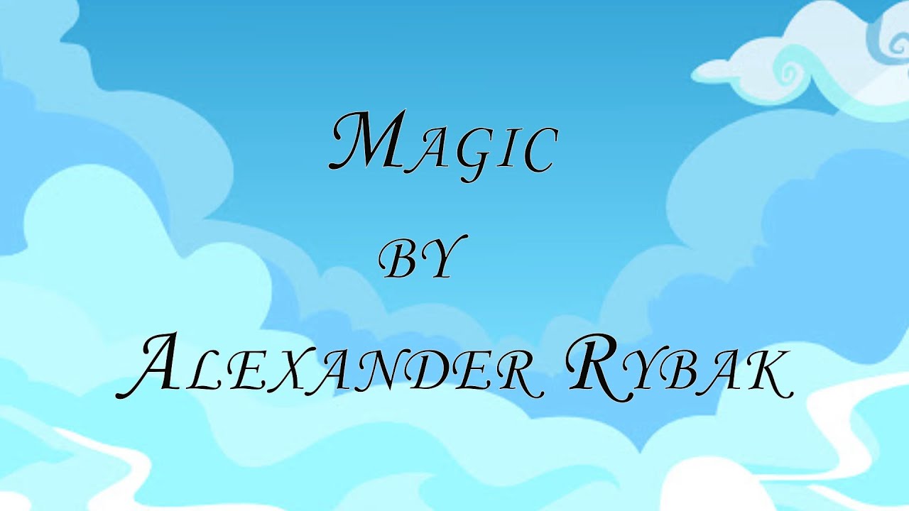 LYRICS Alexander Rybak - Magic - YouTube
