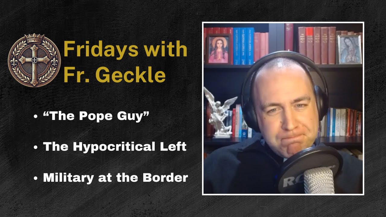 The Pope Guy | Leftist Hypocrisy | Securing the Southern Border ...