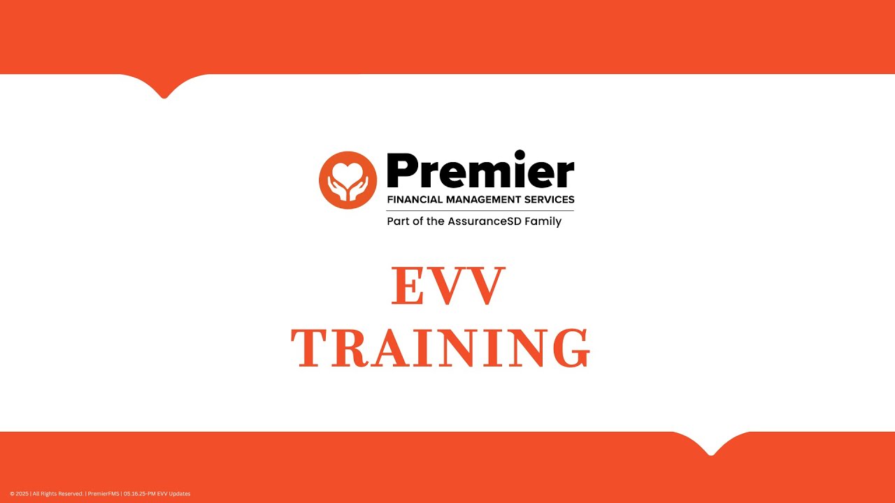Premier EVV Training Webinar | Complete Guide to Electronic Visit ...