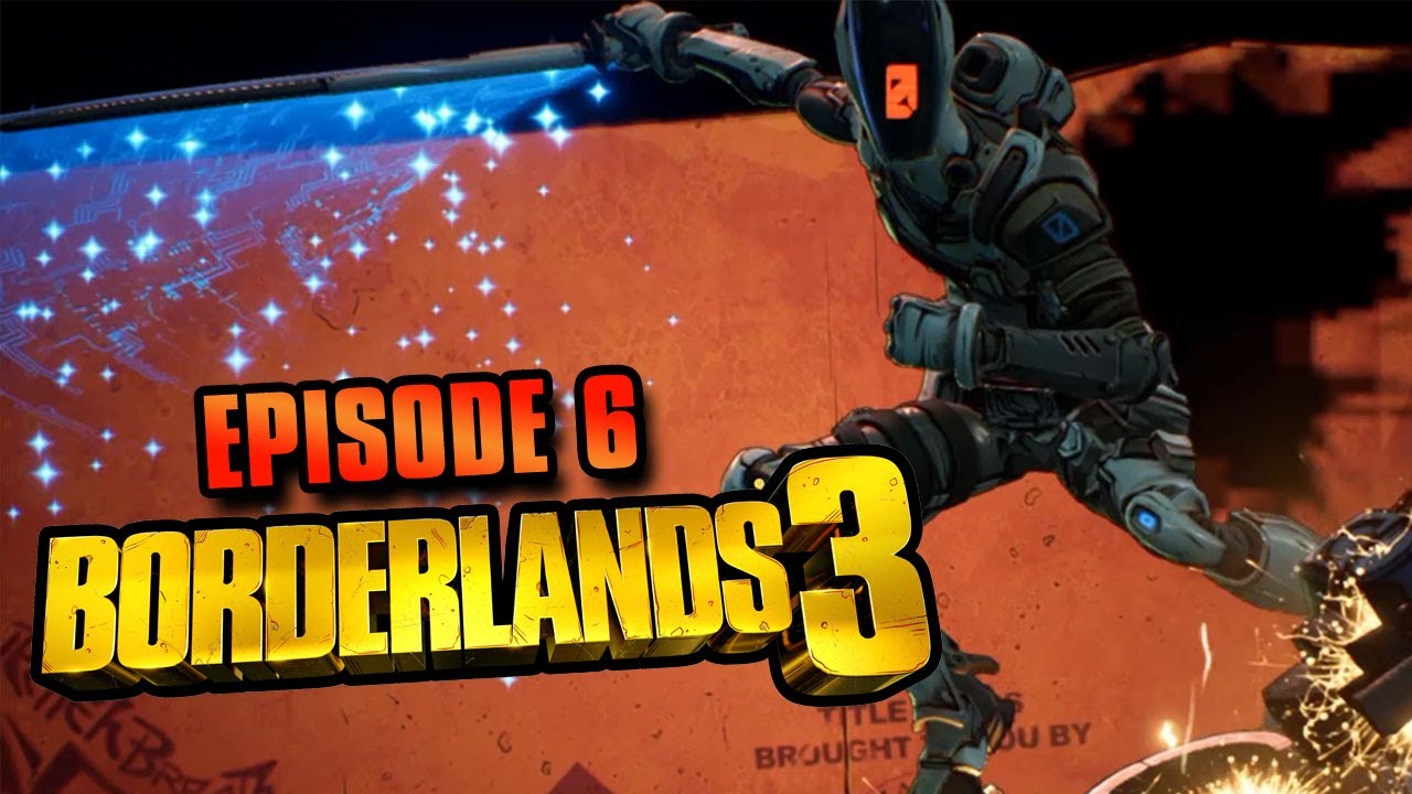 Borderlands 3 | Zero The Hero - Ep. 06 - YouTube