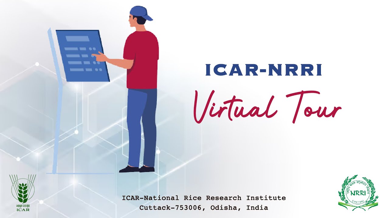 Virtual Tour of ICAR-NRRI, Cuttack - YouTube