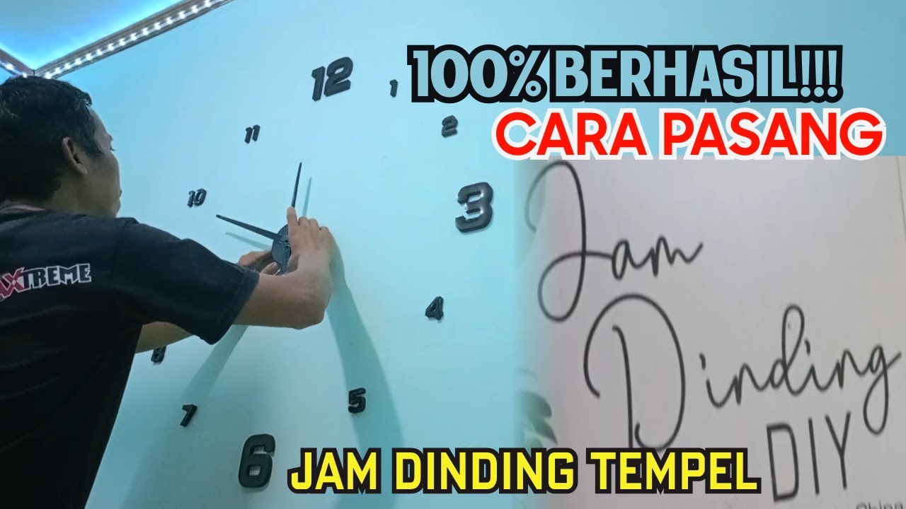 Tutorial Memasang Jam Dinding Tempel DIY buat pemula - YouTube