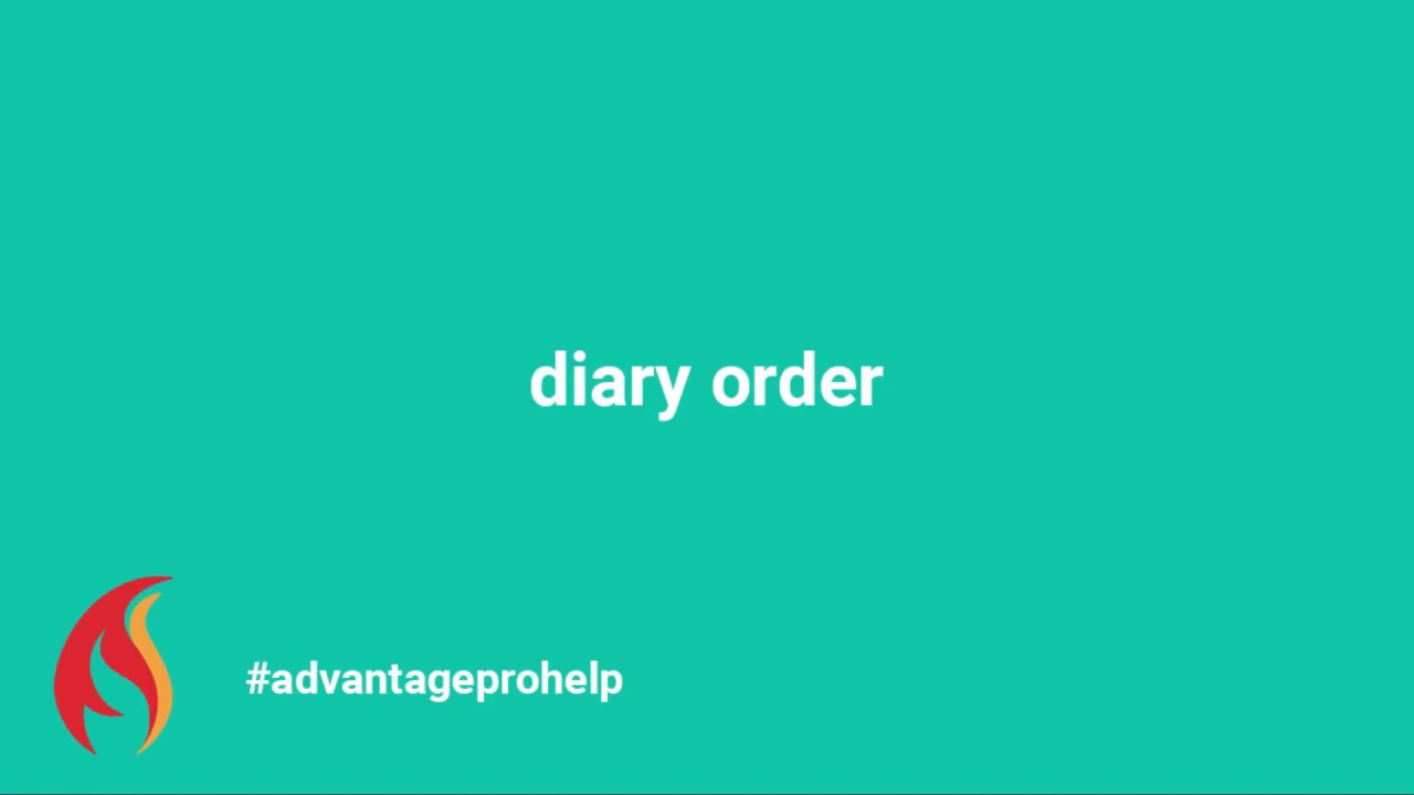 Advantage Pro - edit diary order - YouTube