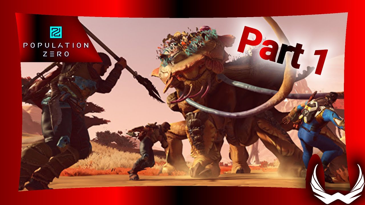 Population Zero Gameplay Part 1 | Character Creation and The Basics ...