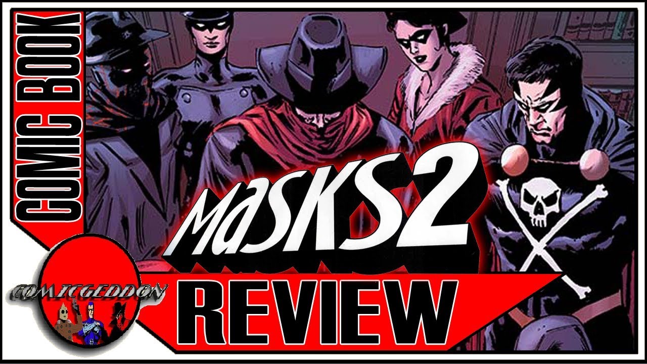 Masks 2 Comic Book Review | Dynamite Entertainment | Masks Volume 2 ...