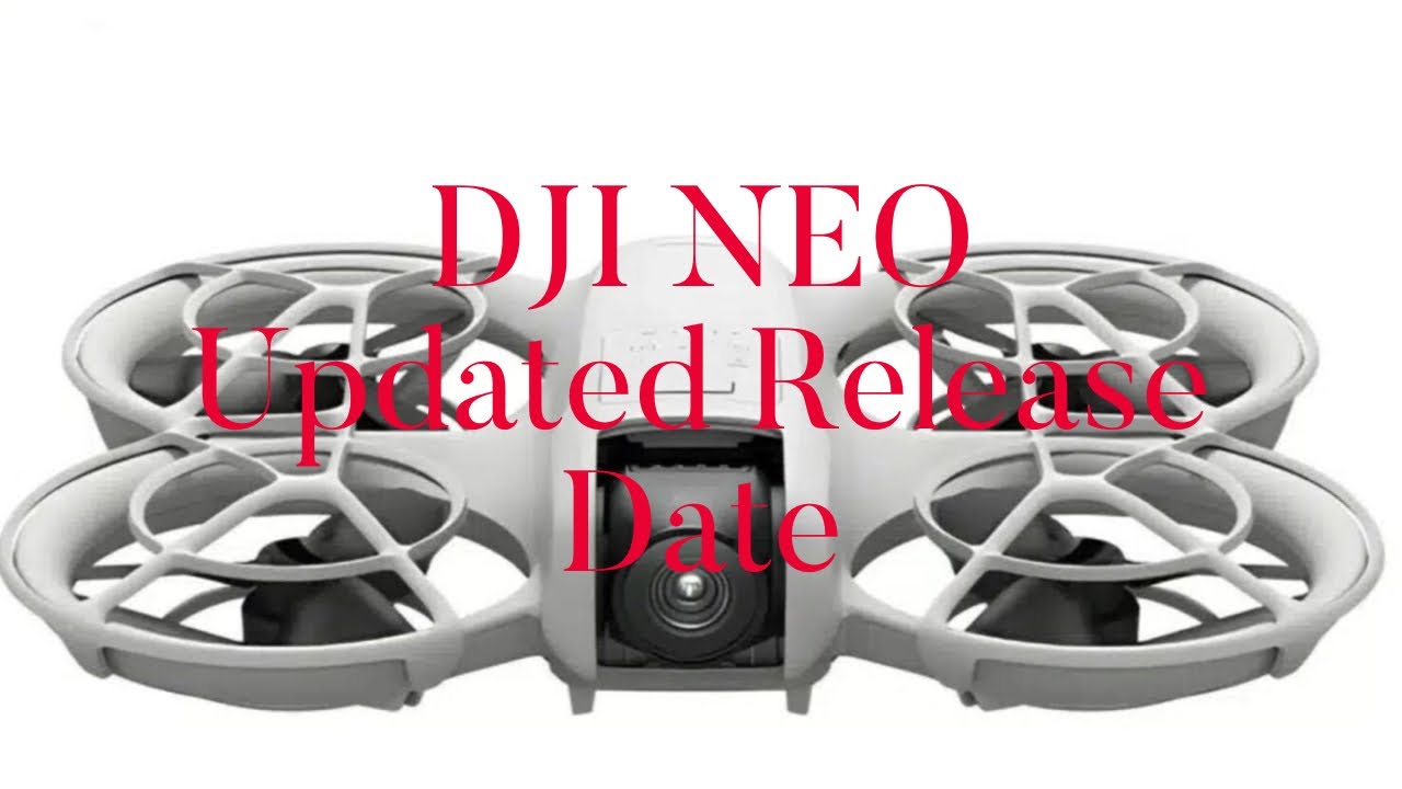 DJI Neo: New Release Date? - YouTube
