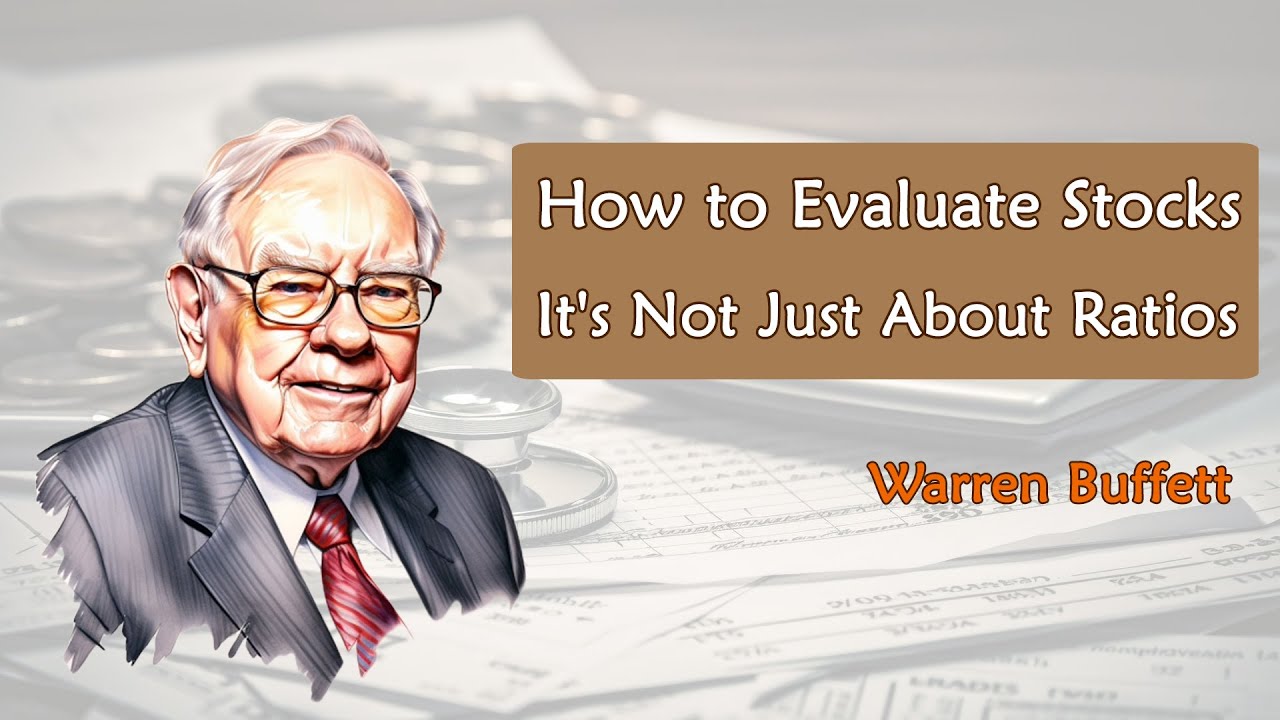 How to Evaluate Stocks: It's Not Just About Ratios - YouTube