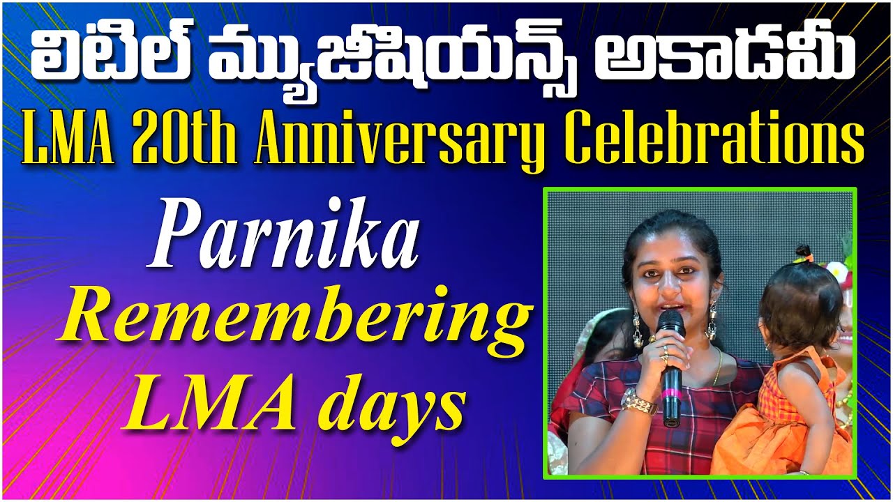 Singer Parnika Remembering LMA Days || 20th Anniversary Celebrations ...