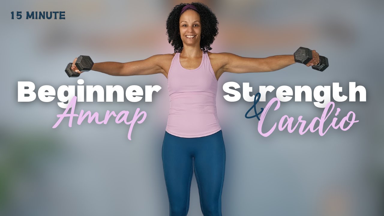 15 MINUTE At-Home Workout (Weights + Cardio) ~ AMRAP (FOR BEGINNERS ...