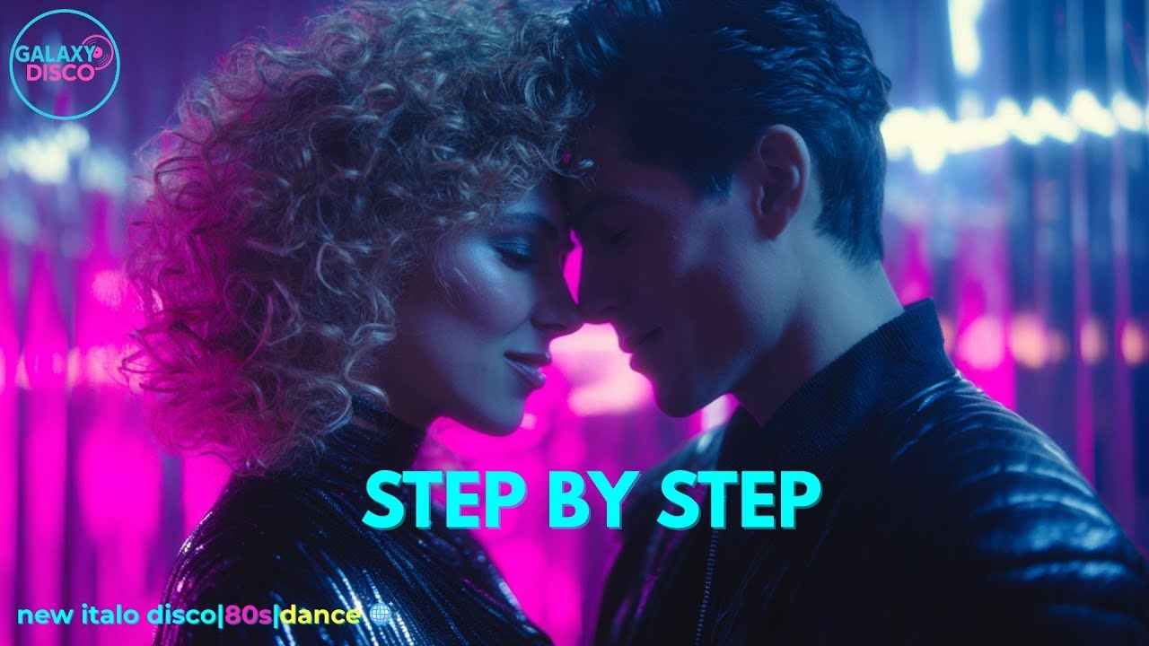 GALAXY DISCO – Step by Step | NEW Italo Disco 80s Style ⭐ - YouTube