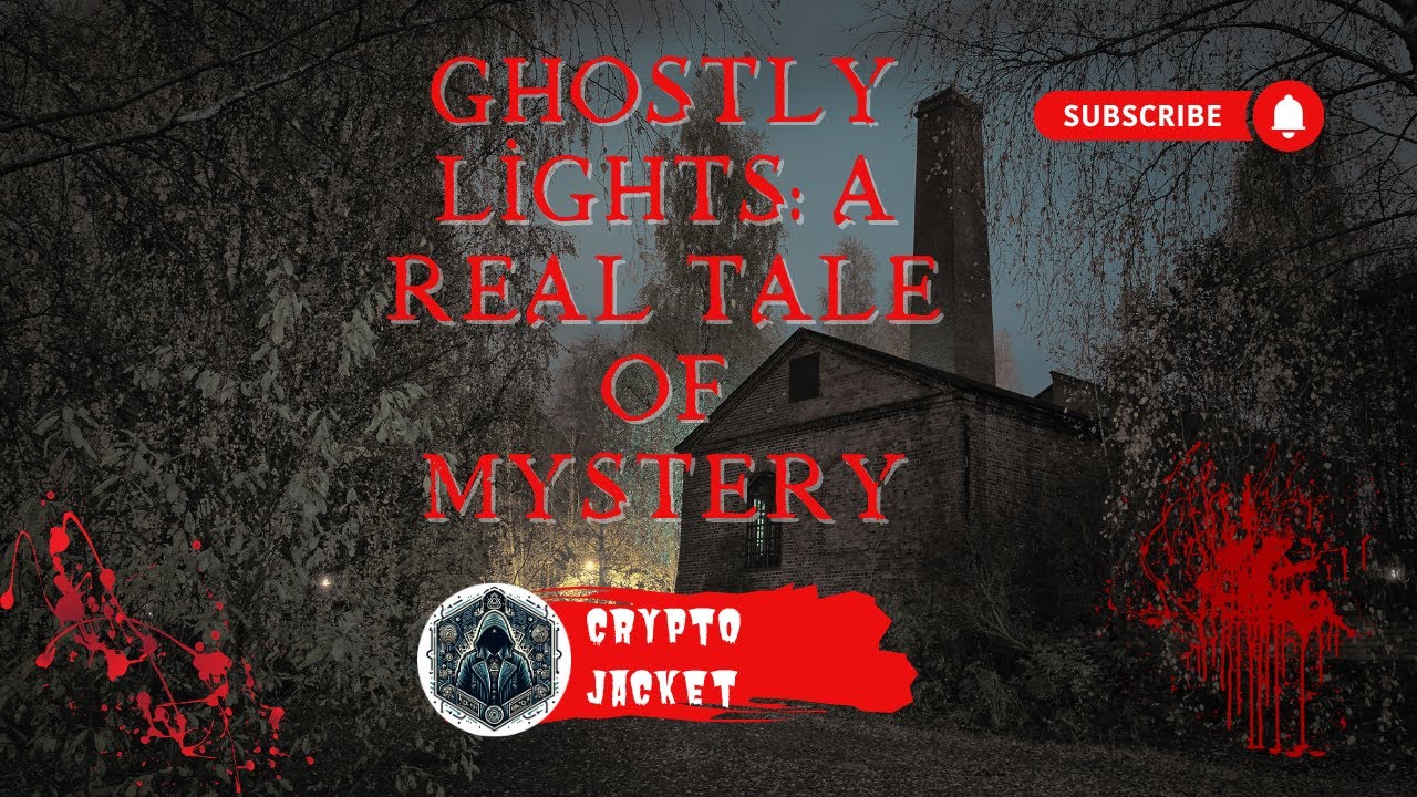 Ghostly Lights: A Real Tale of Mystery - YouTube