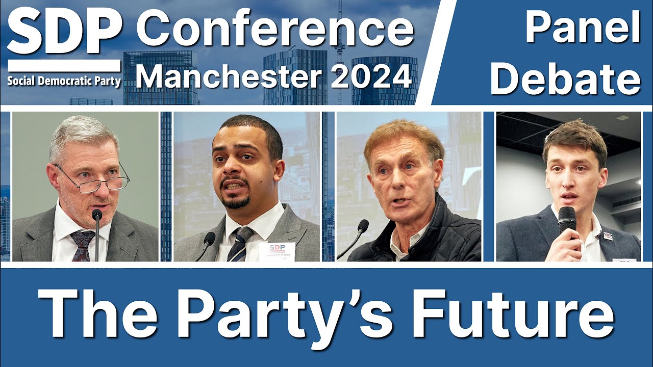 SDP Conference Panel Debate 2: The SDP's Future - YouTube
