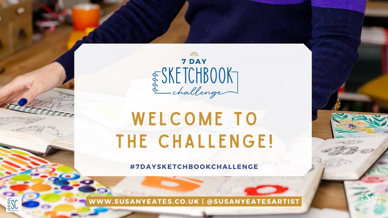 Welcome to the 7-Day Sketchbook Challenge - May 2023 - YouTube
