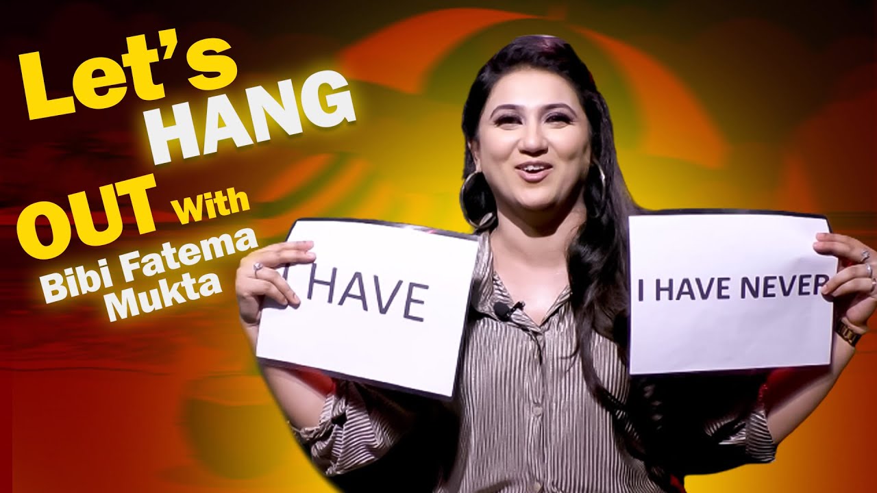 Let's Hangout with Bibi Fatema Mukta | Dangguli Entertainment - YouTube
