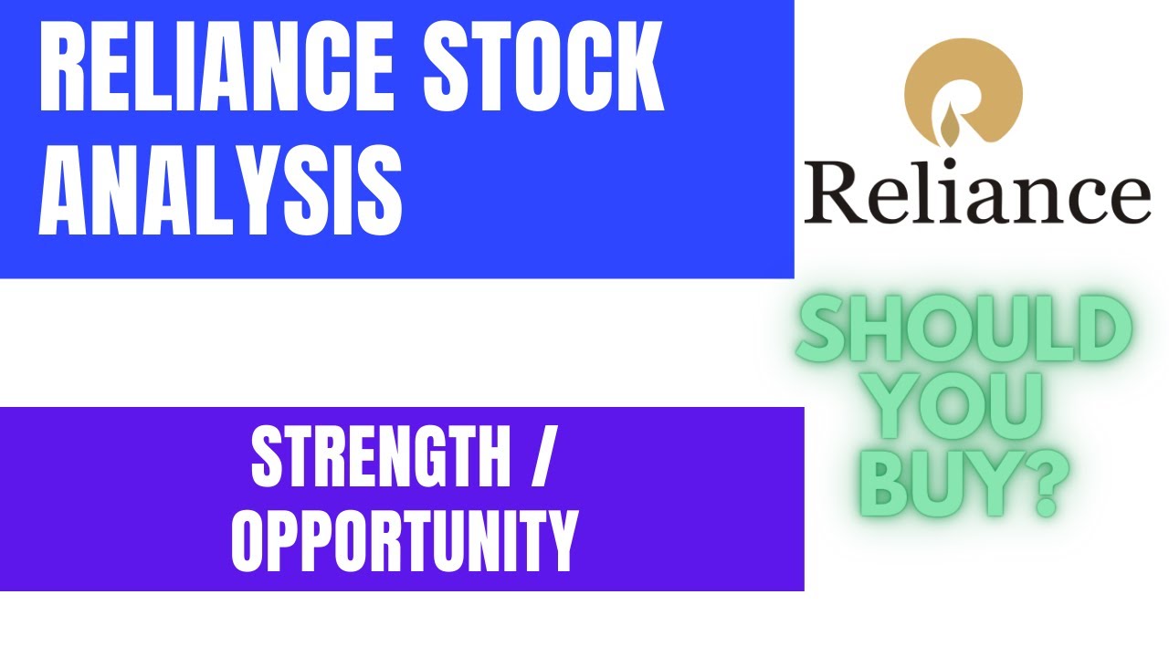 Reliance Stock Analysis | Should You Buy - YouTube