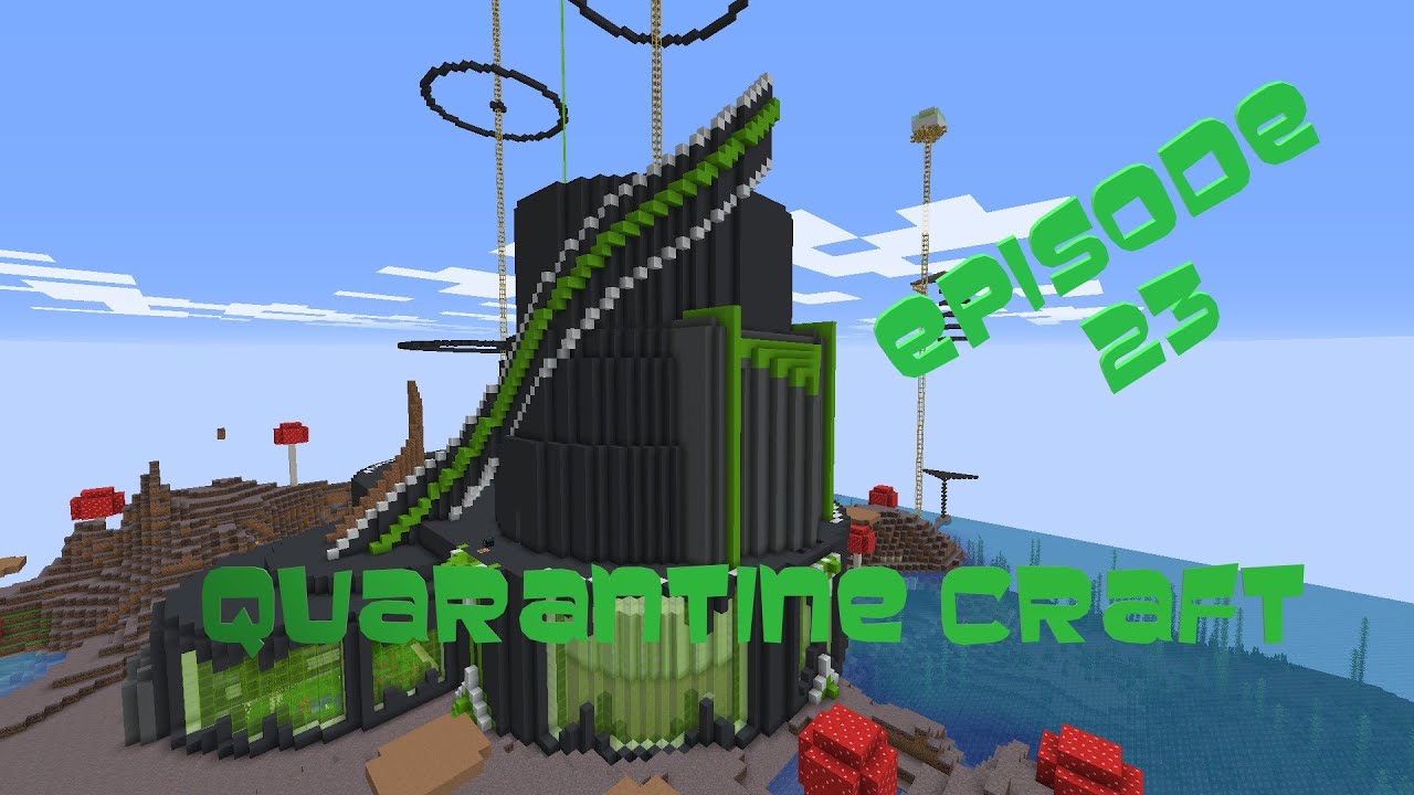 Quarantine Craft Episode 23: Base Progress! (A Minecraft Let's Play ...