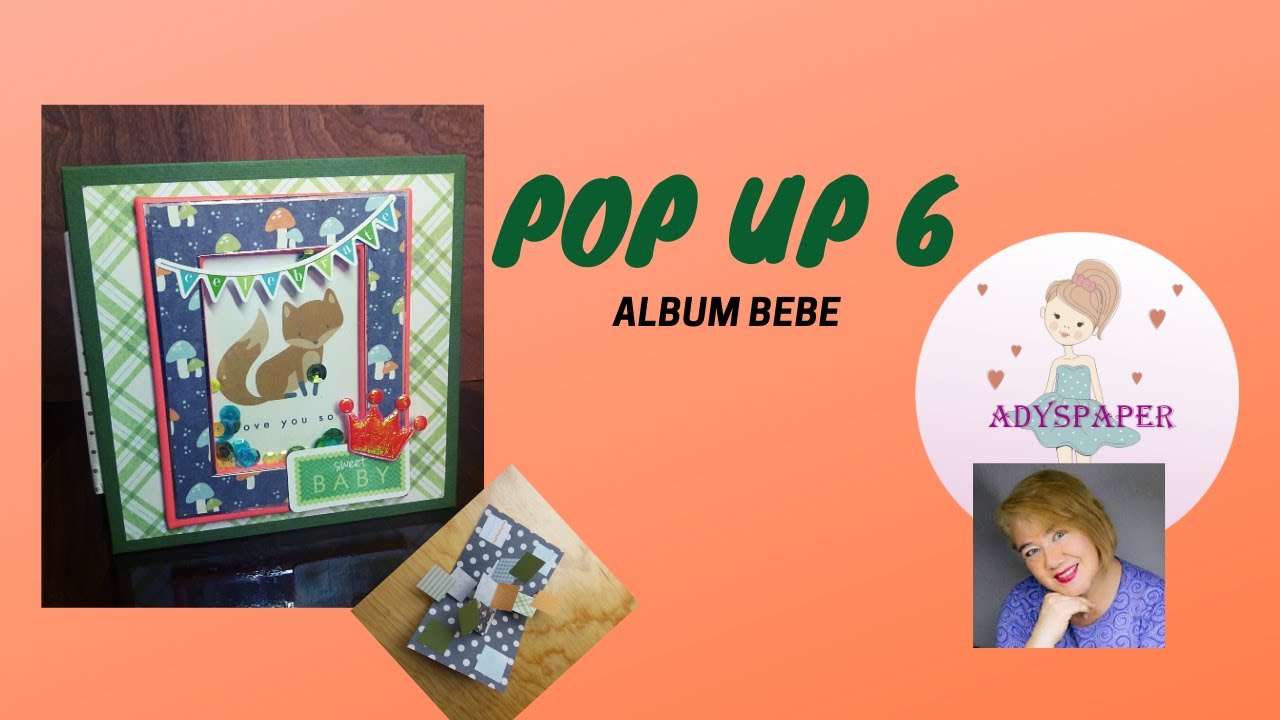 ALBUM BEBE POP UP 6 - YouTube