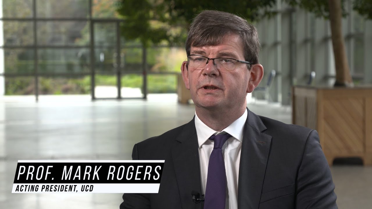 Prof Mark Rogers, Acting President UCD - YouTube