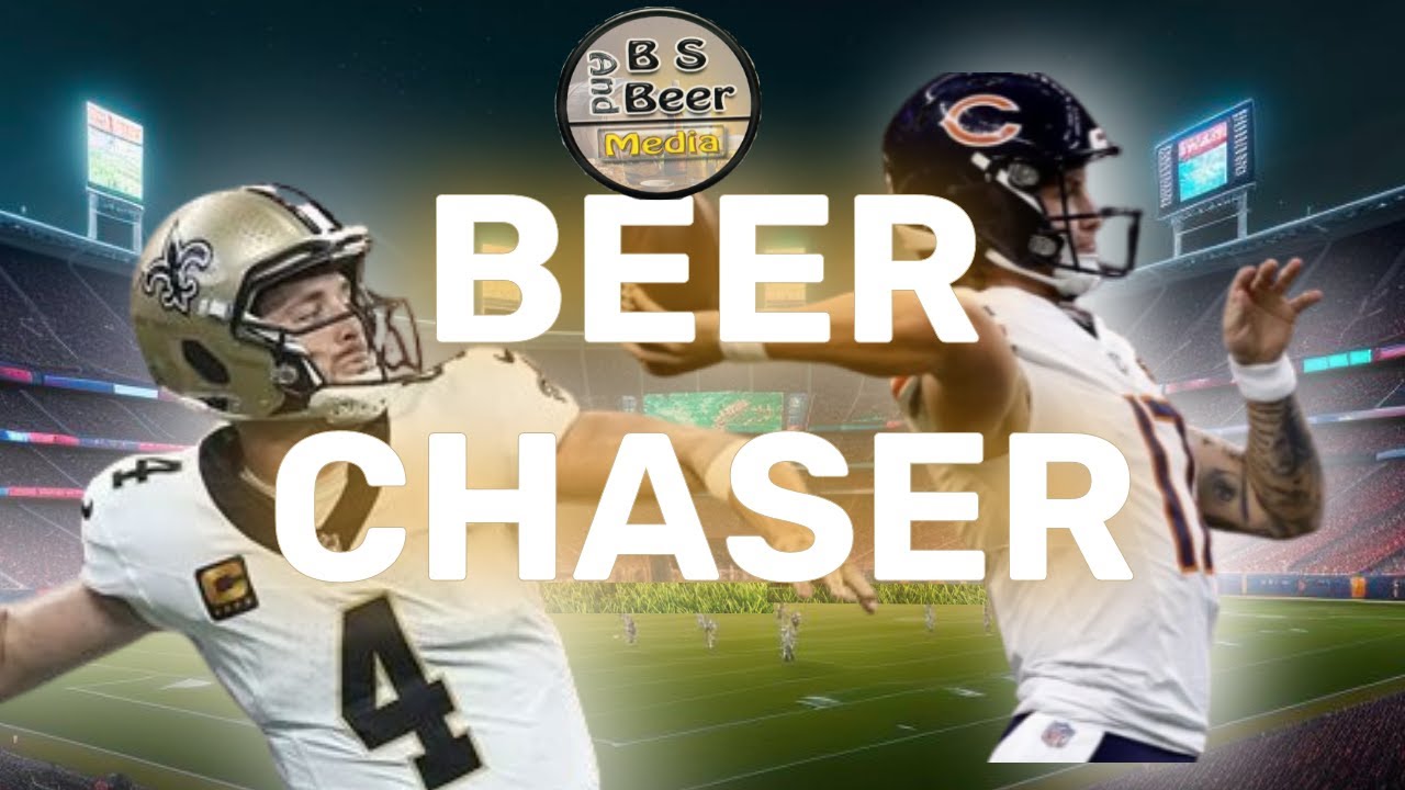 Beer Chaser - #Saints vs #Bears Postgame - YouTube