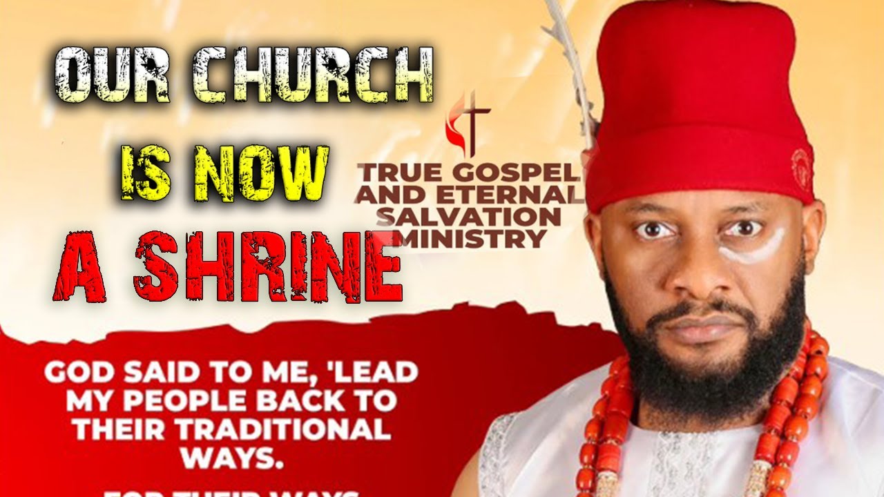 Jesus PLUS Ancestors is the ONLY way (SPIRITUAL MIXTURE) - Yul Edochie ...