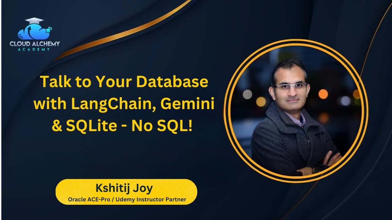Talk to Your Database with LangChain, Gemini & SQLite - No SQL! - YouTube