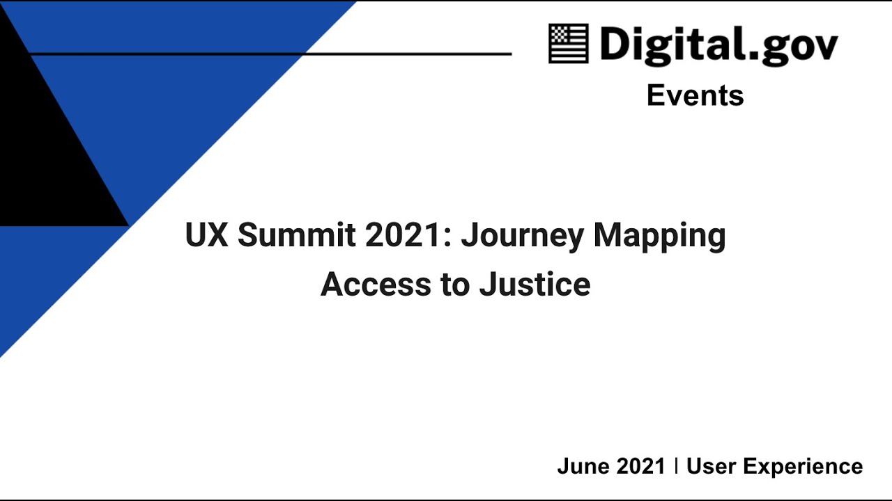 UX Summit 2021: Journey Mapping Access to Justice - YouTube