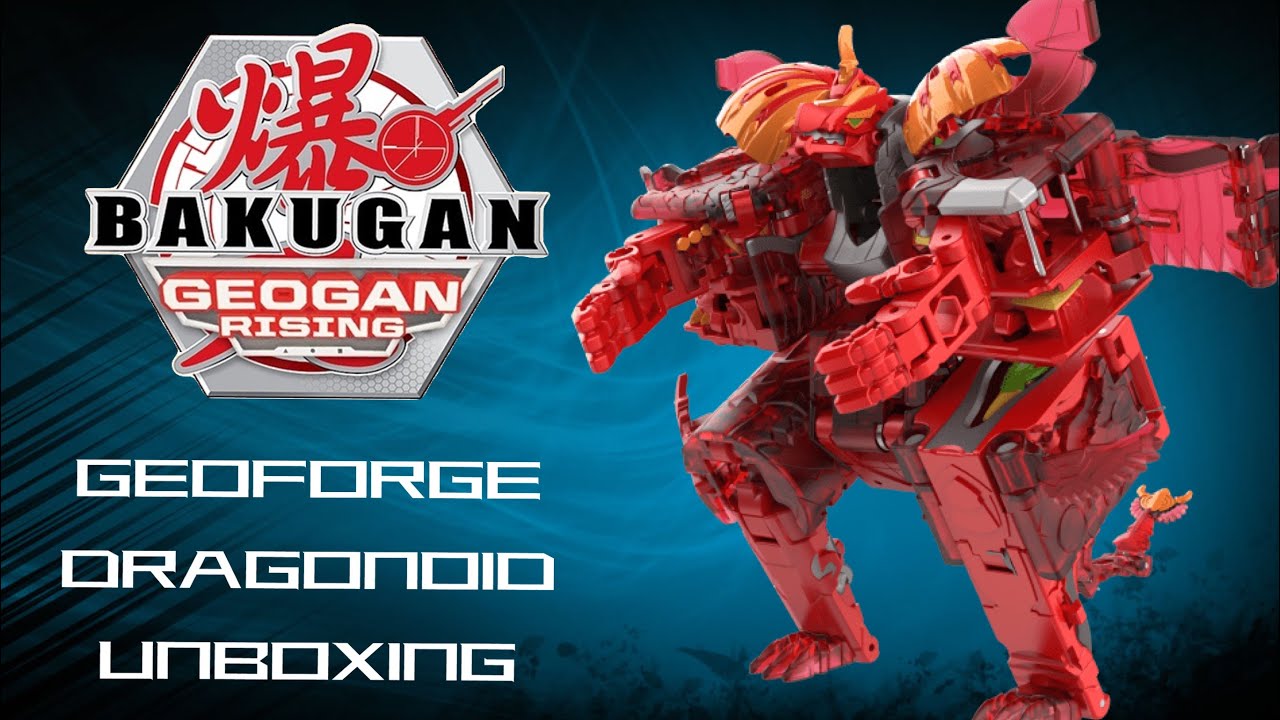 Bakugan Geogan Rising: Geoforge Dragonoid Unboxing - YouTube