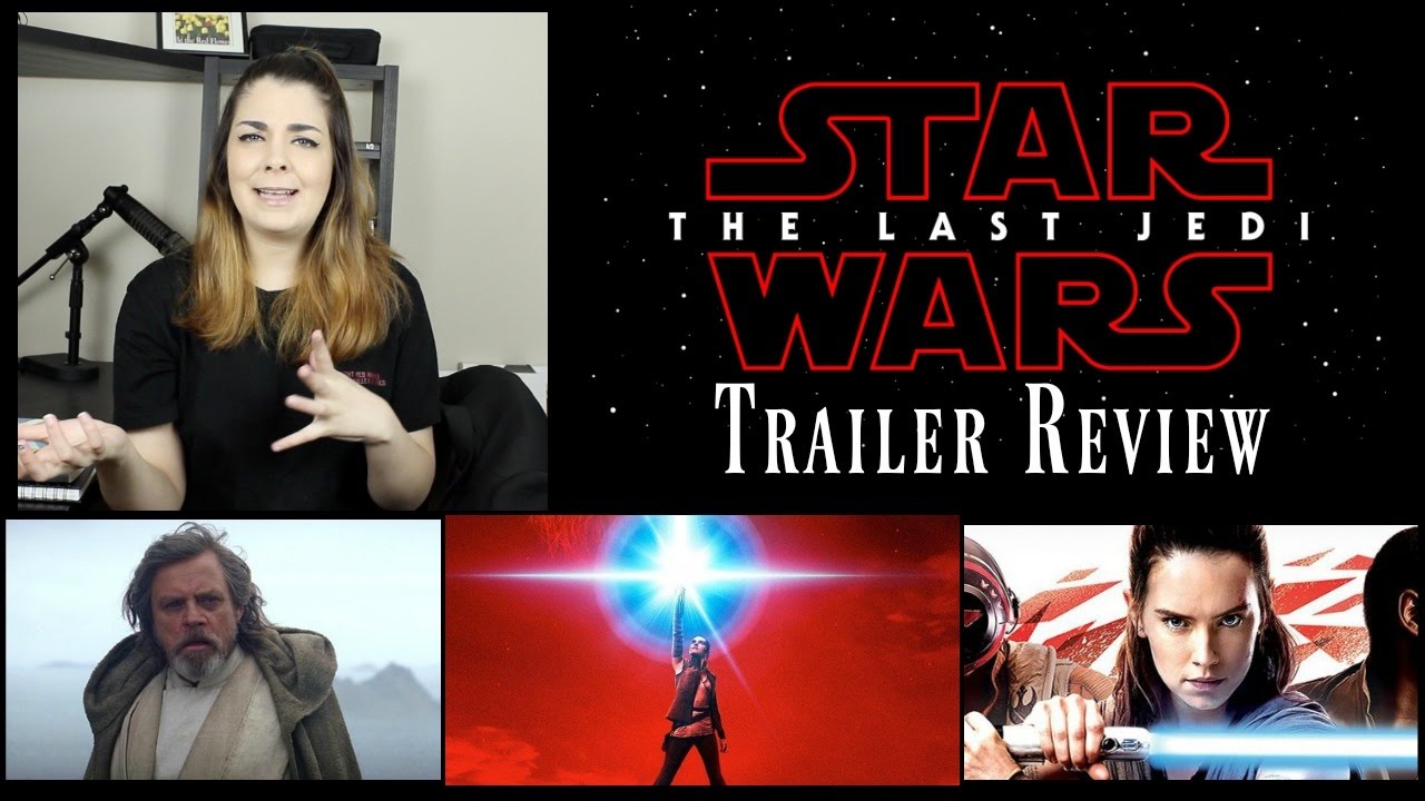 Reviewing Last Jedi Teaser Trailer - YouTube